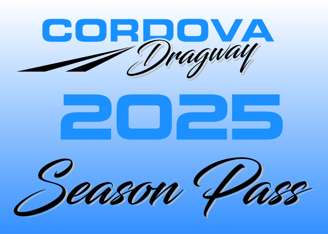 2025 Fan Season Pass | Cordova Dragway